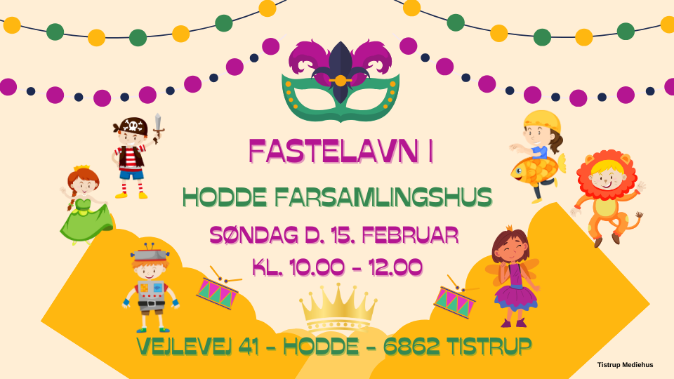 Fastelavn er mit navn i Hodde Forsamlingshus