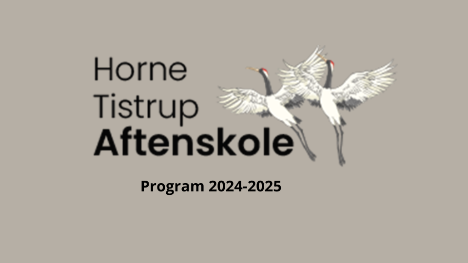 Horne Tistrup Aftenskole - Kurser 2024/2025
